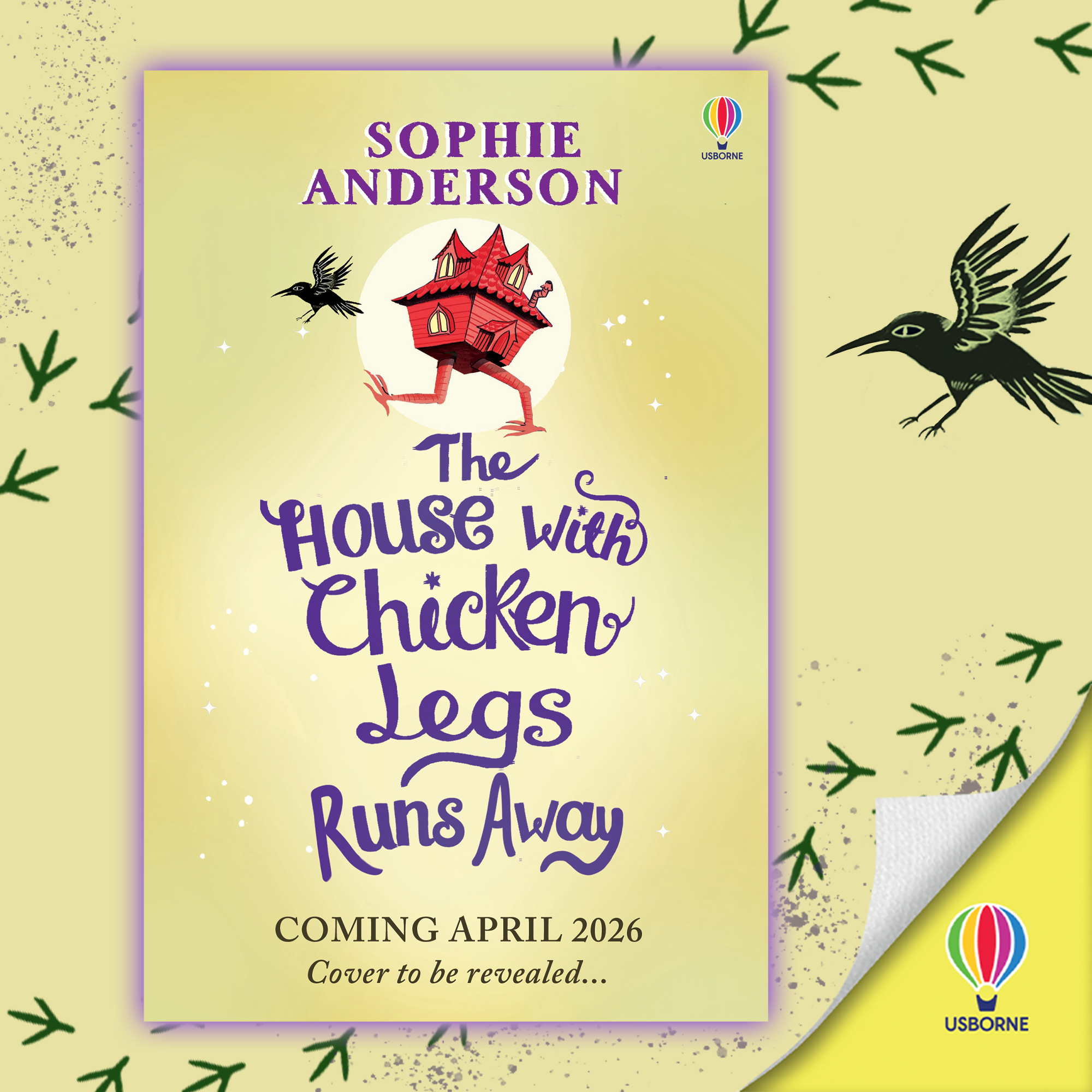 The House with Chicken Legs Runs Away – Sophie Anderson